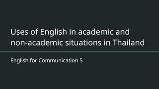 Academic and non-academic use of English.pptx