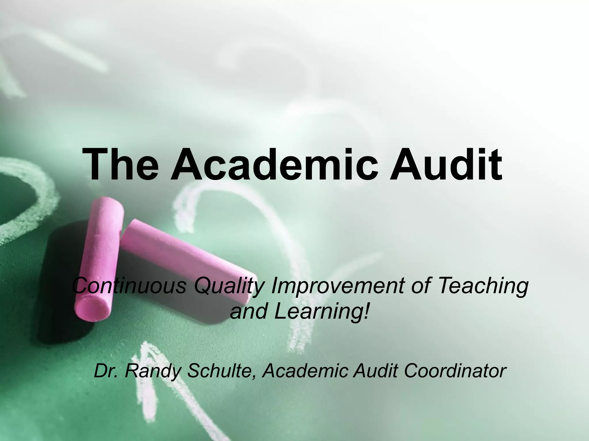 Academic audit presentation_-_introduction | PPT