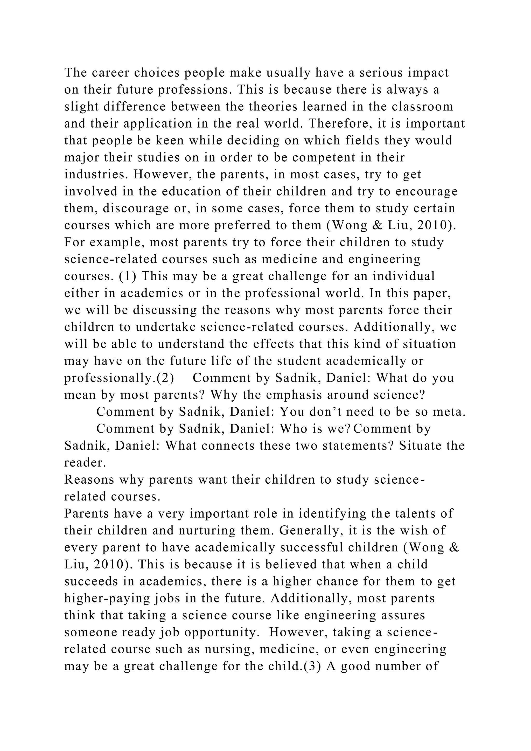 ACADEMIC CHALLENGES1Why Parents Force their Childr.docx