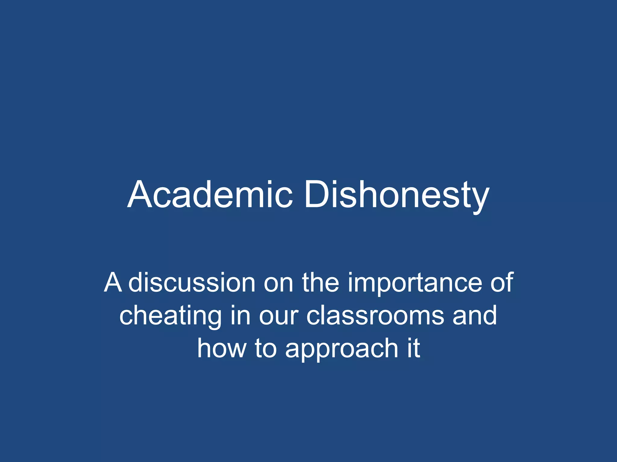 Academic Cheating In The Classroom Ppsx