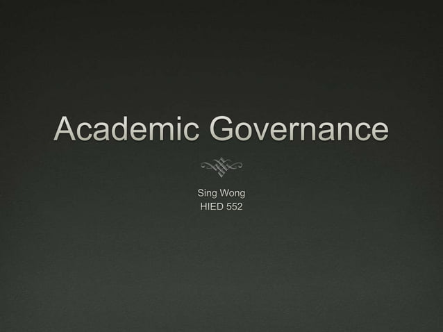 Academic governance | PPTX