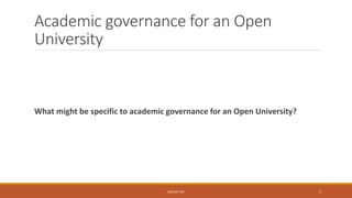 Academic governance for an Open University | PPT