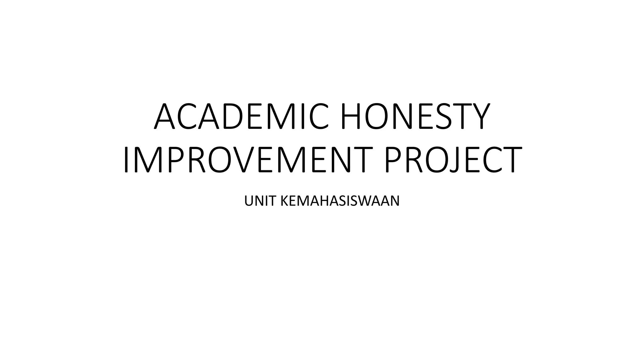 ACADEMIC HONESTY project.pptx