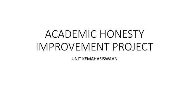 ACADEMIC HONESTY project.pptx
