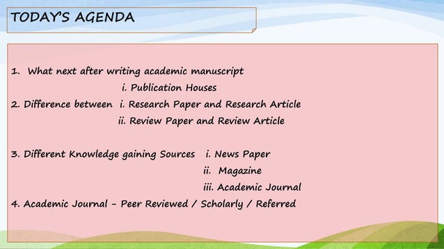 Academic manuscript to Publication | PPT