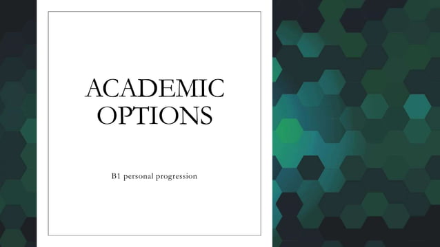 academic options fas.pptx lfhjfhjfjghjjjh | PPT