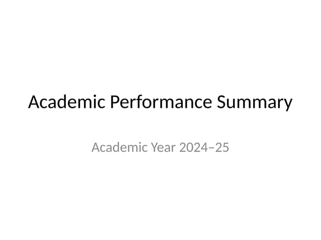 Academic_Performance_Tables_2024-25.pptx