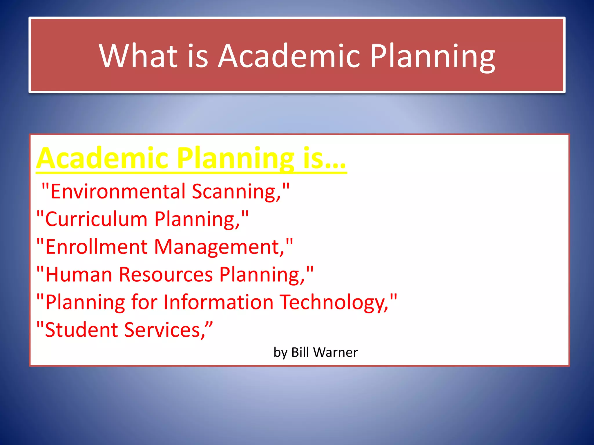 Academic planning and management | PPTX