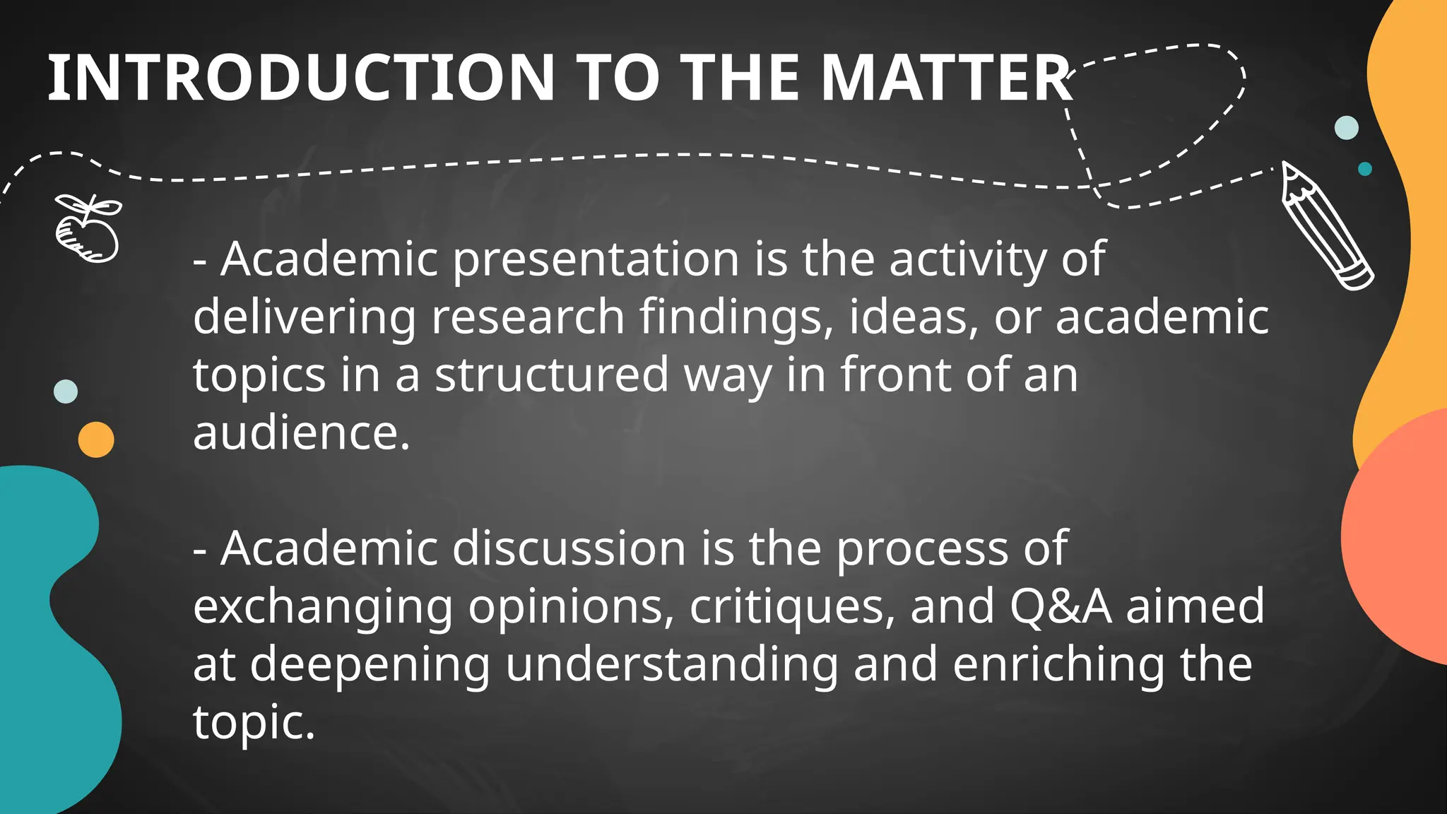 Academic presentation and discussion.pptx