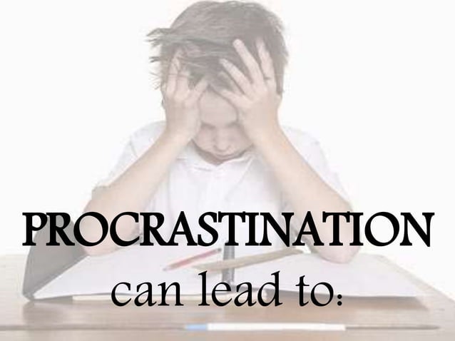 Academic Procrastination | PPT