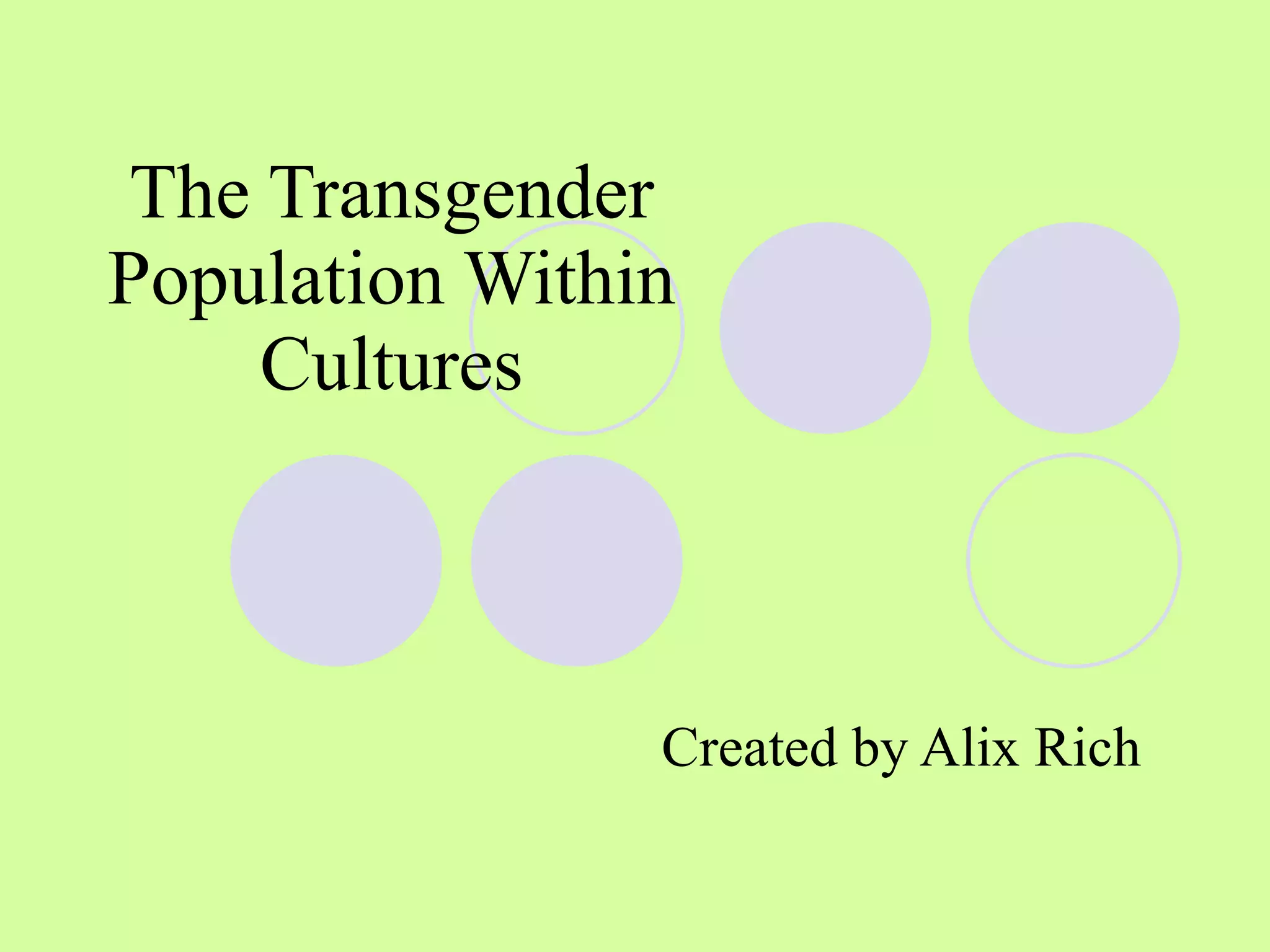 Transgender Populations Within Cultures | PPT
