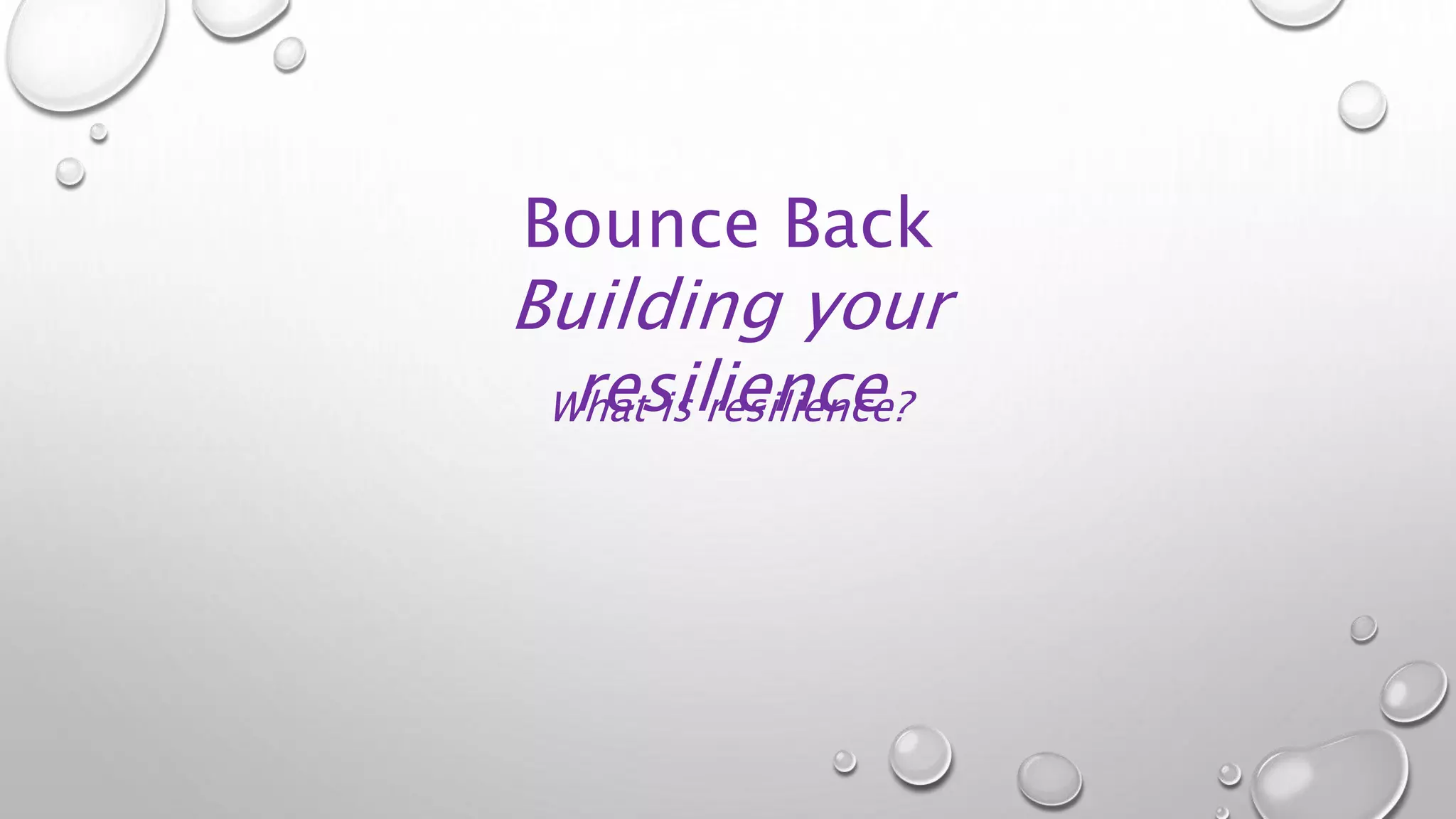 Academic resilience - bounceback ability.pptx