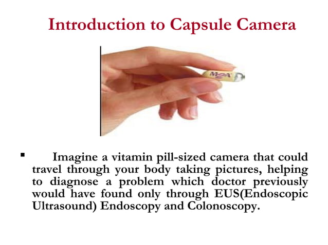 Pill Camera ppt | PPT
