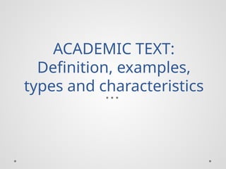 introduction on Academic text: Definition, examples, characteristics ...