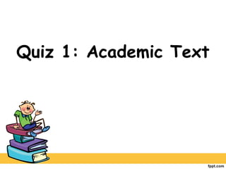 Academic text style and structure | PPT