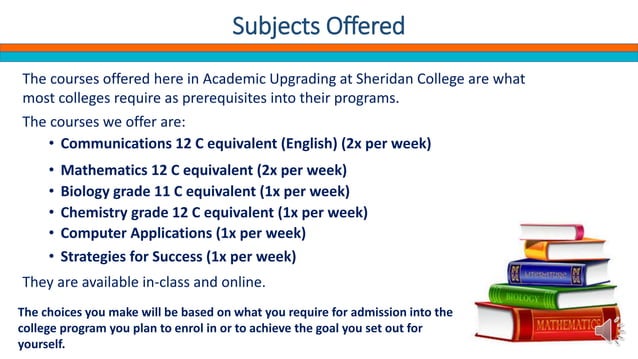 Academic Upgrading at Sheridan | PPTX | College Planning | College ...