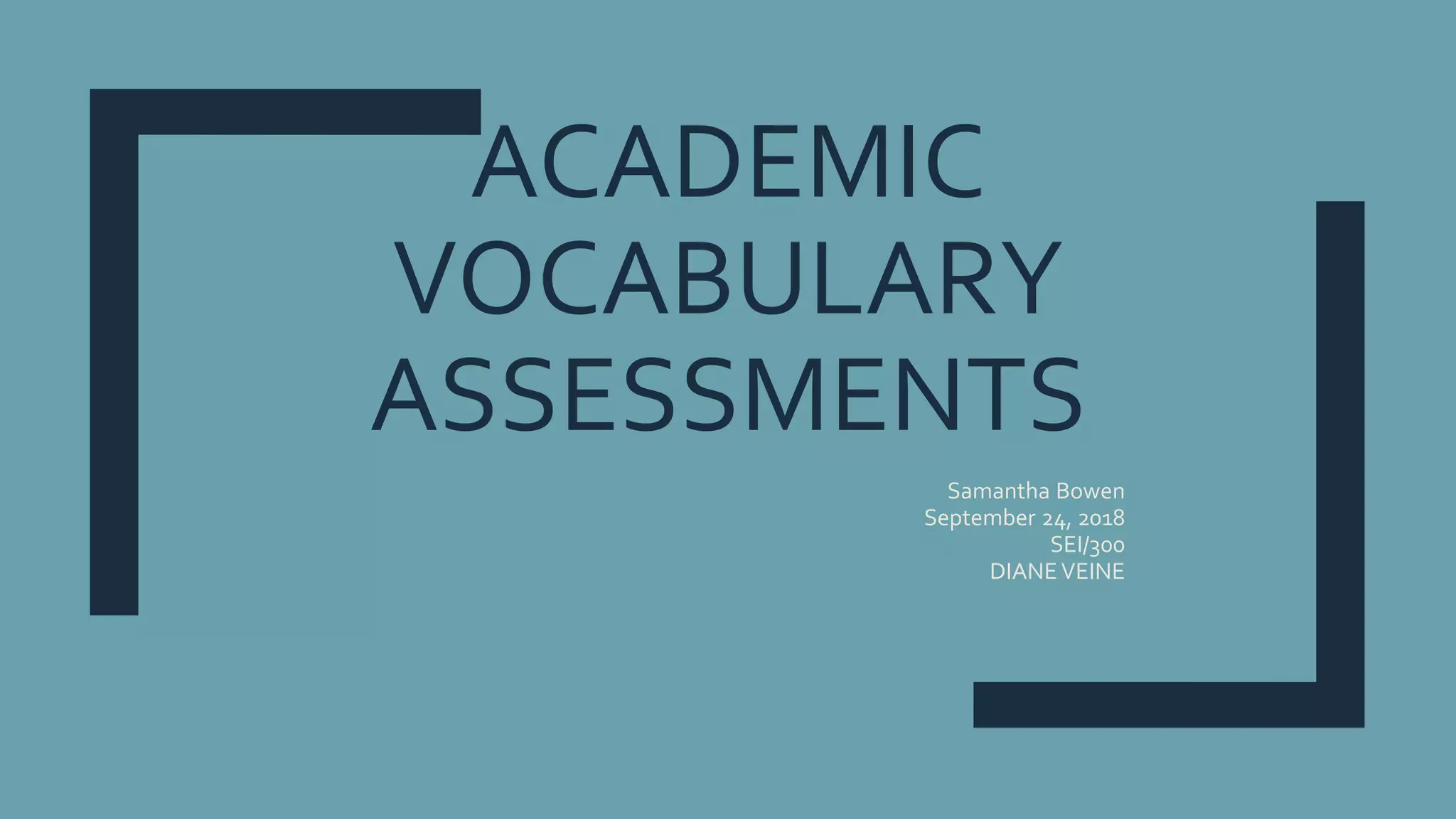 Academic vocabulary assessments | PPTX