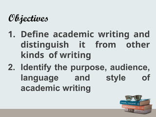 Academic Writing for Grade 12 EAPP TSHS | PPTX