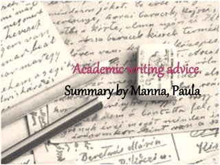 Academic writing advice powerpoint | PPTX