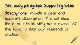How to Write College Papers: Main Body Paragraphs | PPTX