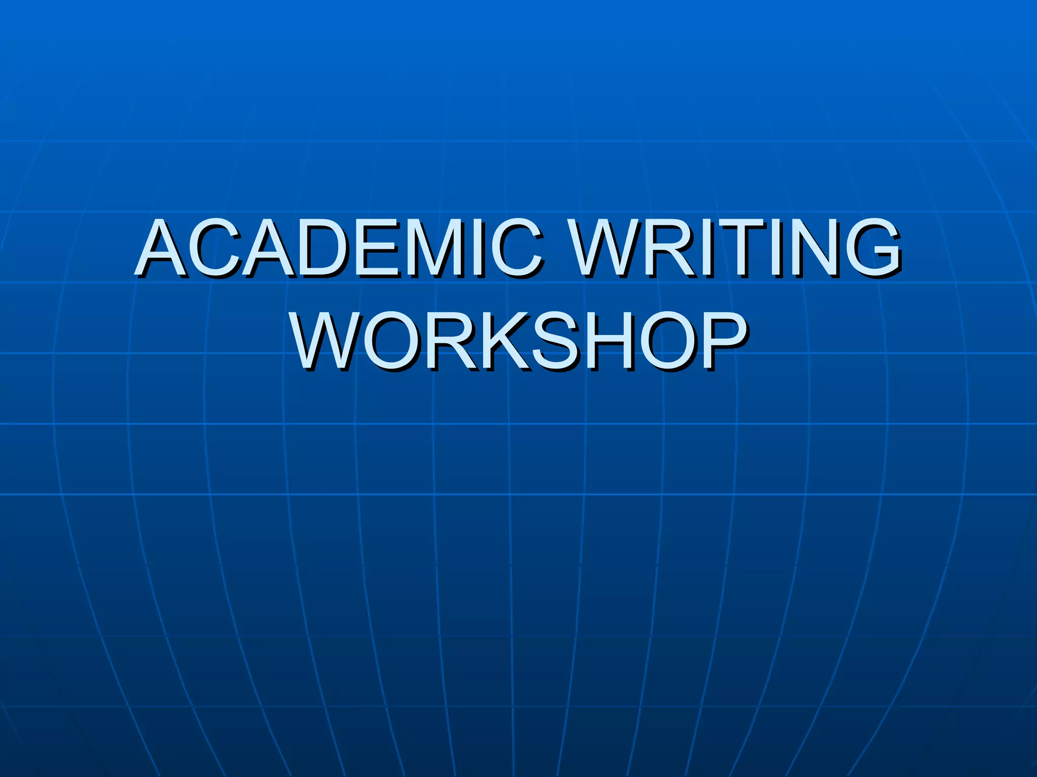 Academic writing presentation | PPT