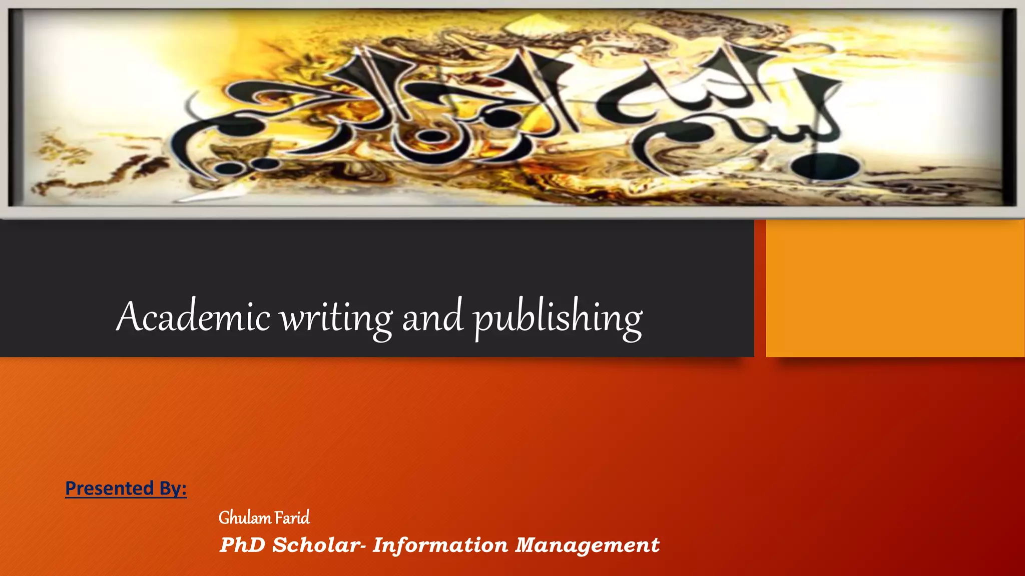 Academic writing and and publishing | PPTX