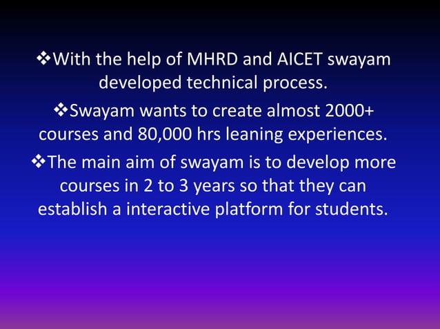 SWAYAM | PPTX | Education industry | Industries