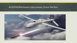 Academi business model against terrorism. | PPTX | Death, Injury, or ...