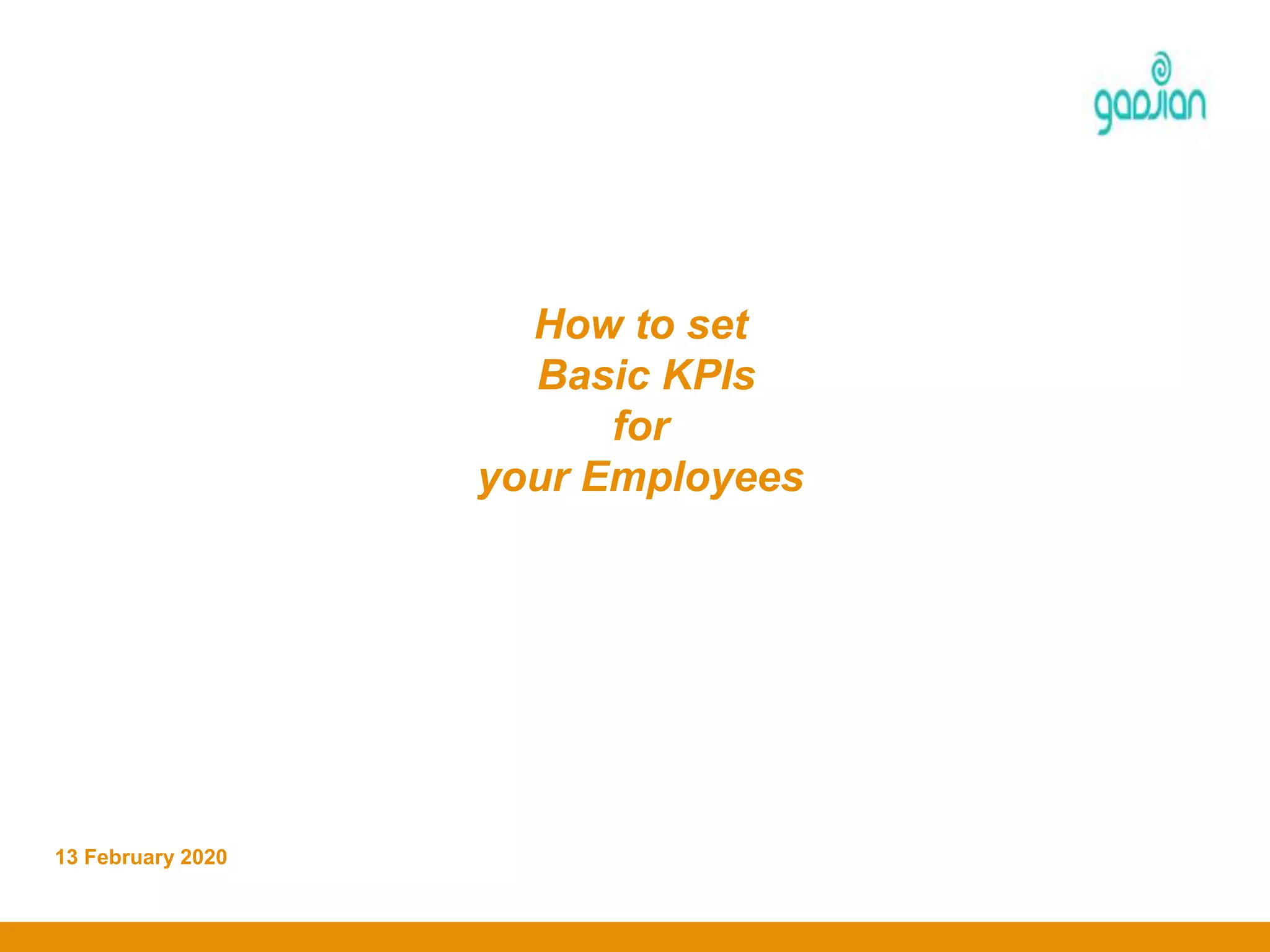 Academy - Presentation - How to set Basic KPIs for your Employees 3.ppt