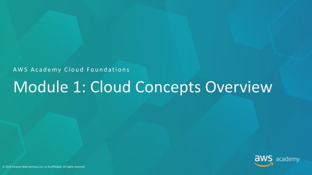 AcademyCloudFoundations_Module_01__Cloud | PDF