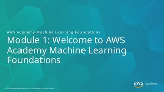 AcademyMachineLearningFoundations-EN-ILT-01.pptx