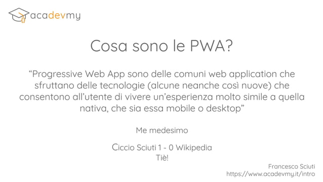 Acadevmy - PWA Overview | PPT
