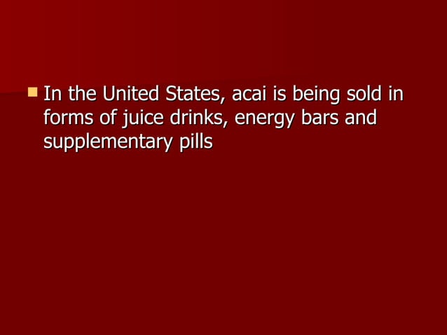 Acai Berry Side Effects | PPT