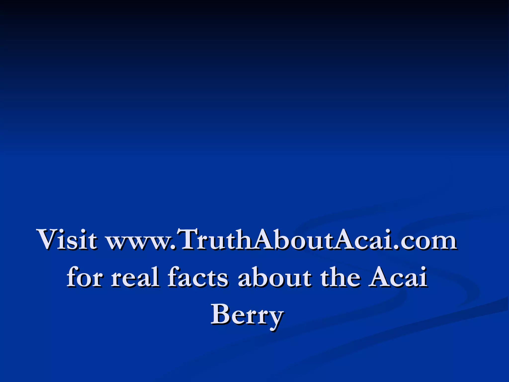 Acai berry side effects | PPT