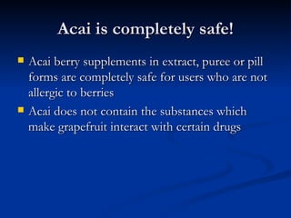 Acai berry side effects | PPT