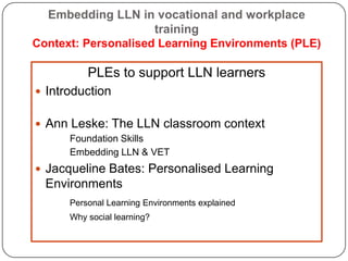 PLEs for LLN Presentation ACAL Conference October 2013 | PPTX