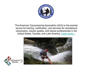American Canyoneering Association | PDF | Outdoor Attractions | Attractions