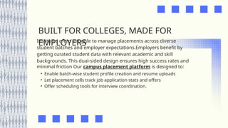 A Campus Placement Platform Built for Indian Job Market Needs.pptx