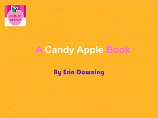 A candy apple book | PPTX