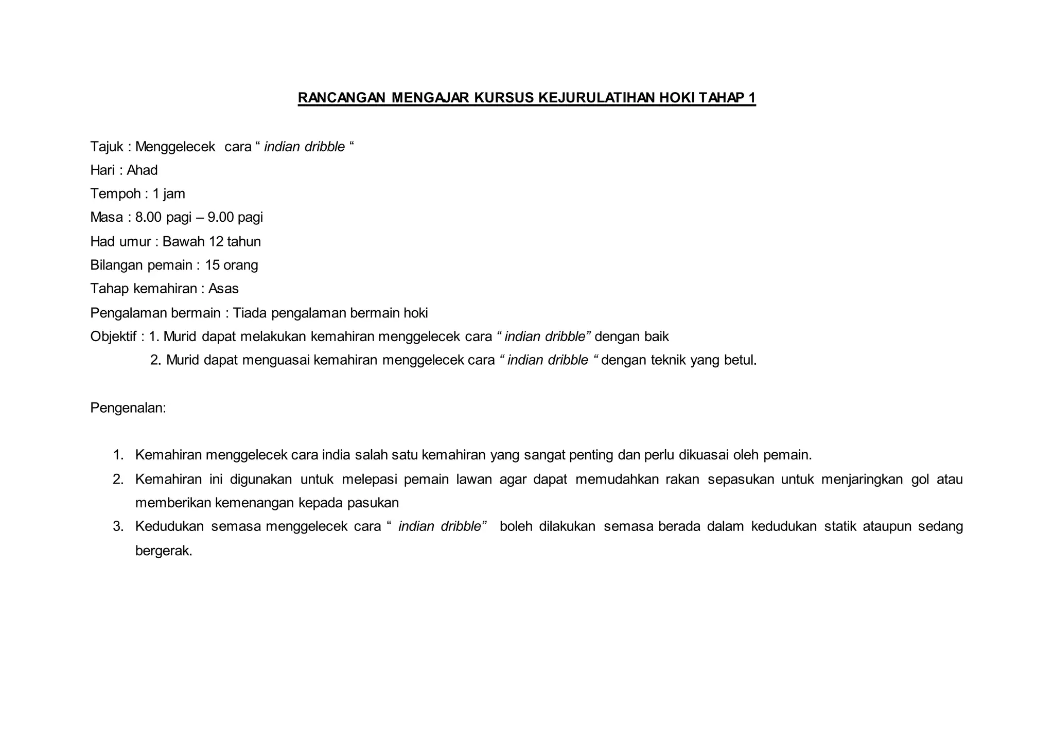 Lesson Plan Hoki (Indian Dribble) by Amanuddin Asyraf | DOCX
