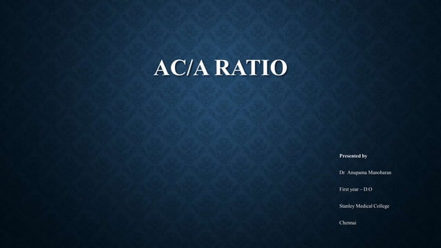 Ac/a ratio | PPTX