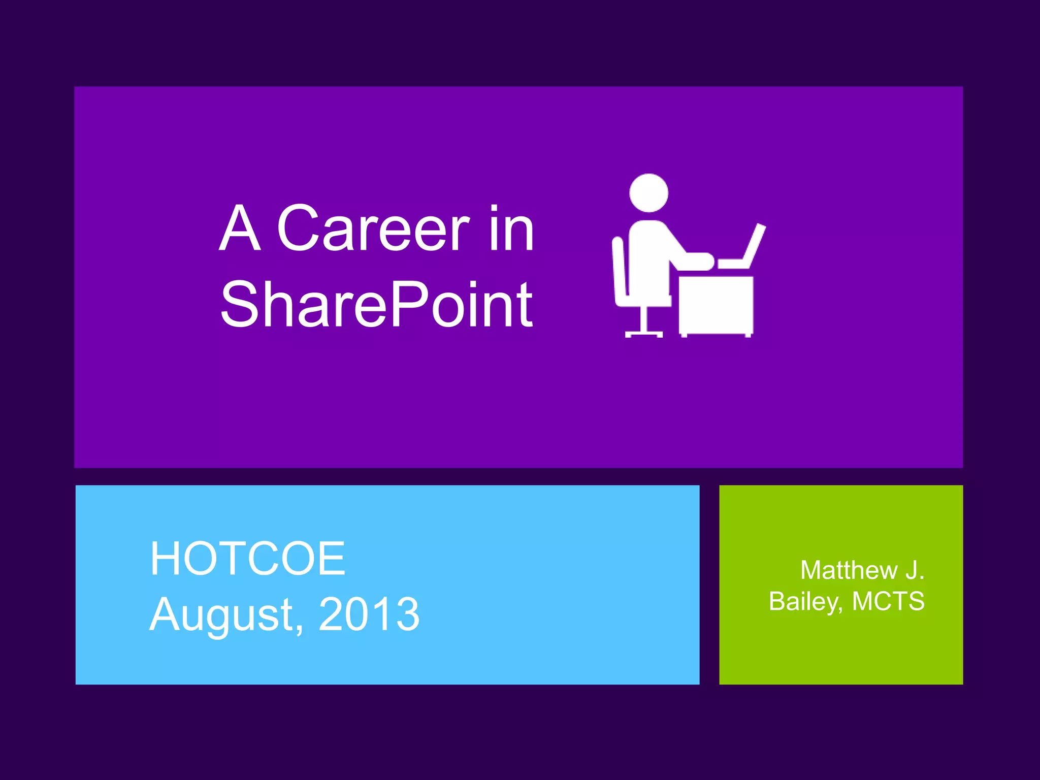 A Career in SharePoint | PPTX