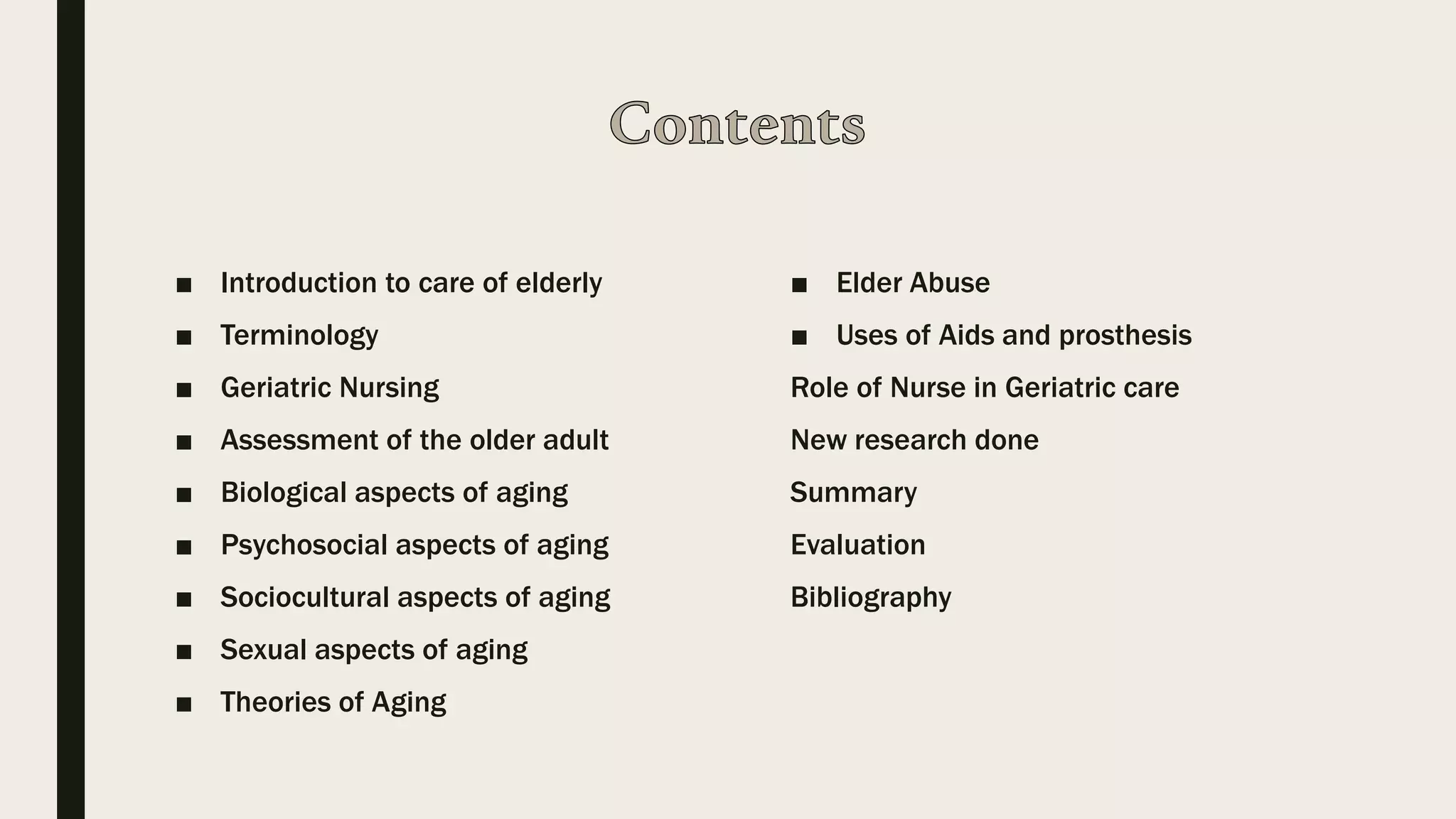 Nursing care of the elderly patients | PPTX