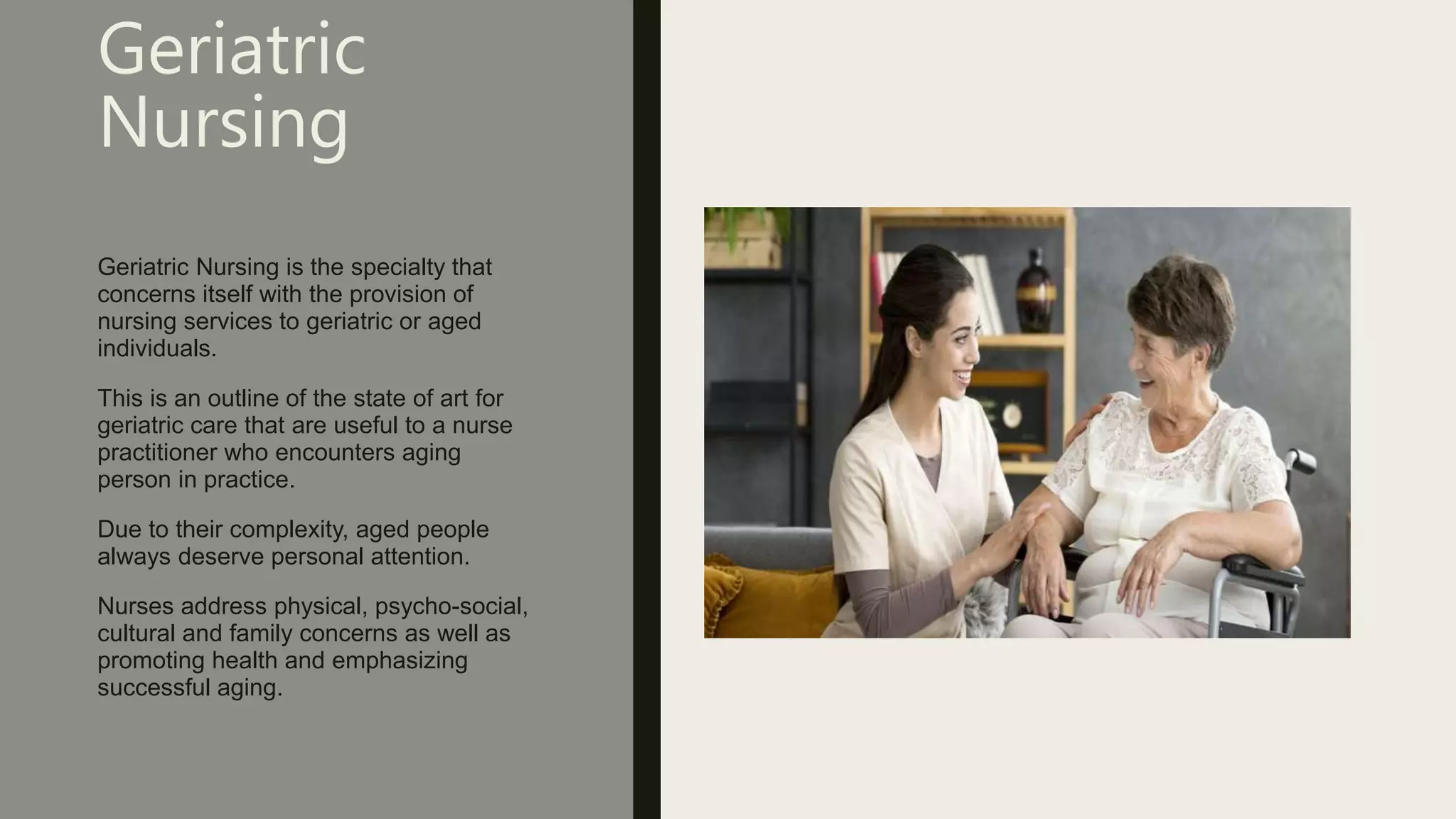 Nursing care of the elderly patients | PPTX