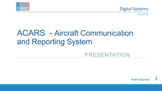 ACARS - Aircraft Communication Adressing and Reporting System | PDF