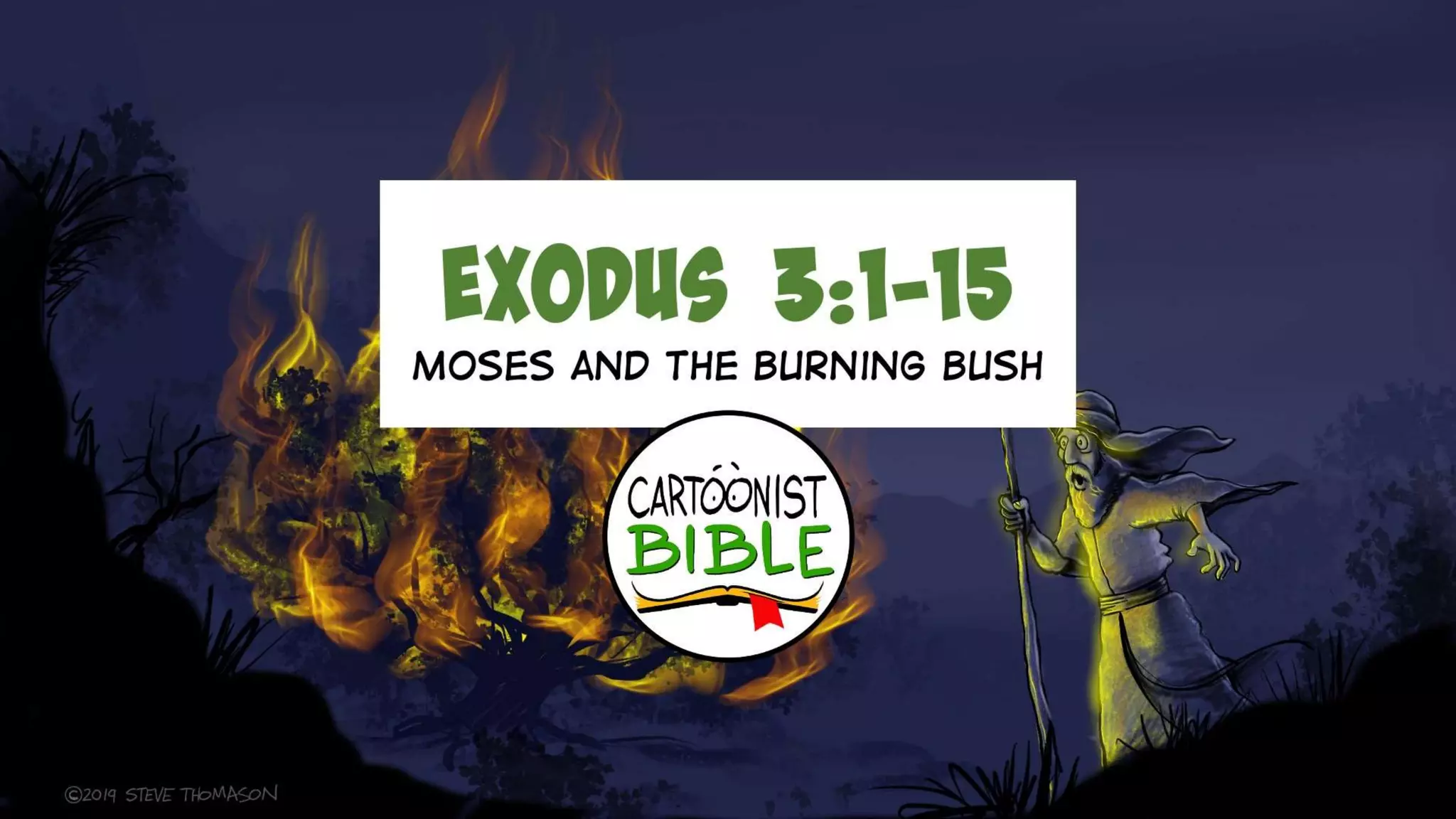 Exodus 3:1-15 | Moses and the Burning Bush | PPTX
