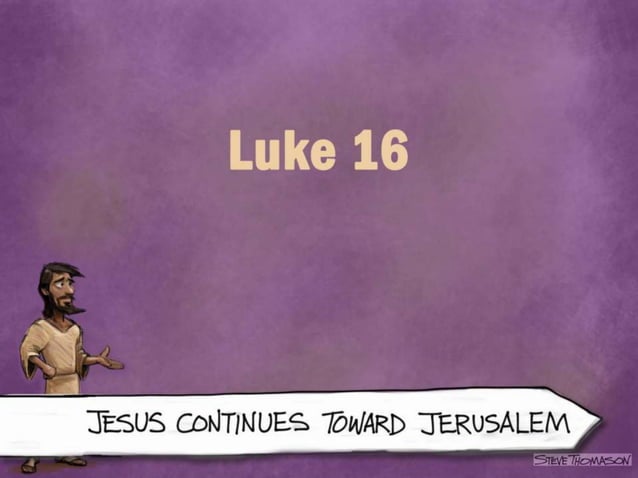 A Cartoonists Guide to Luke 16_13-31.pptx