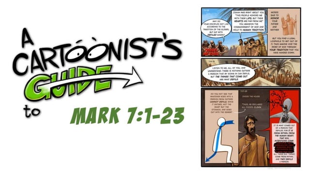 A Cartoonist's Guide to Mark 7:1-23 | PPT | Free Download
