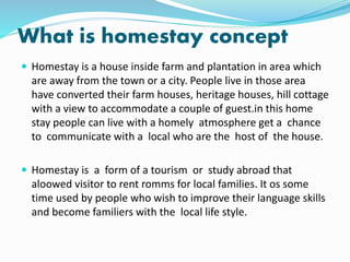A case of a homestay concept | PPTX