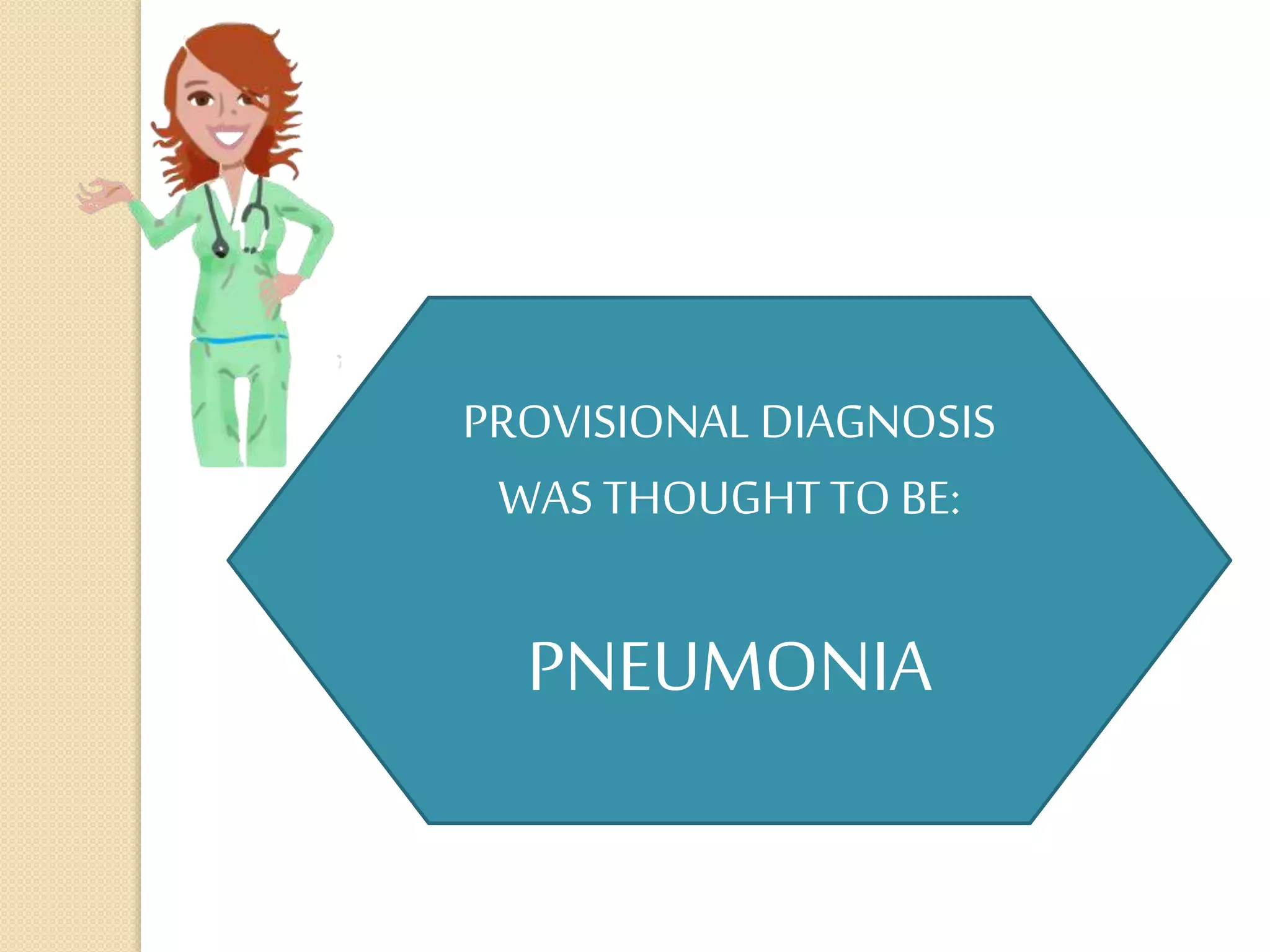 A case presentation on pneumonia | PPTX